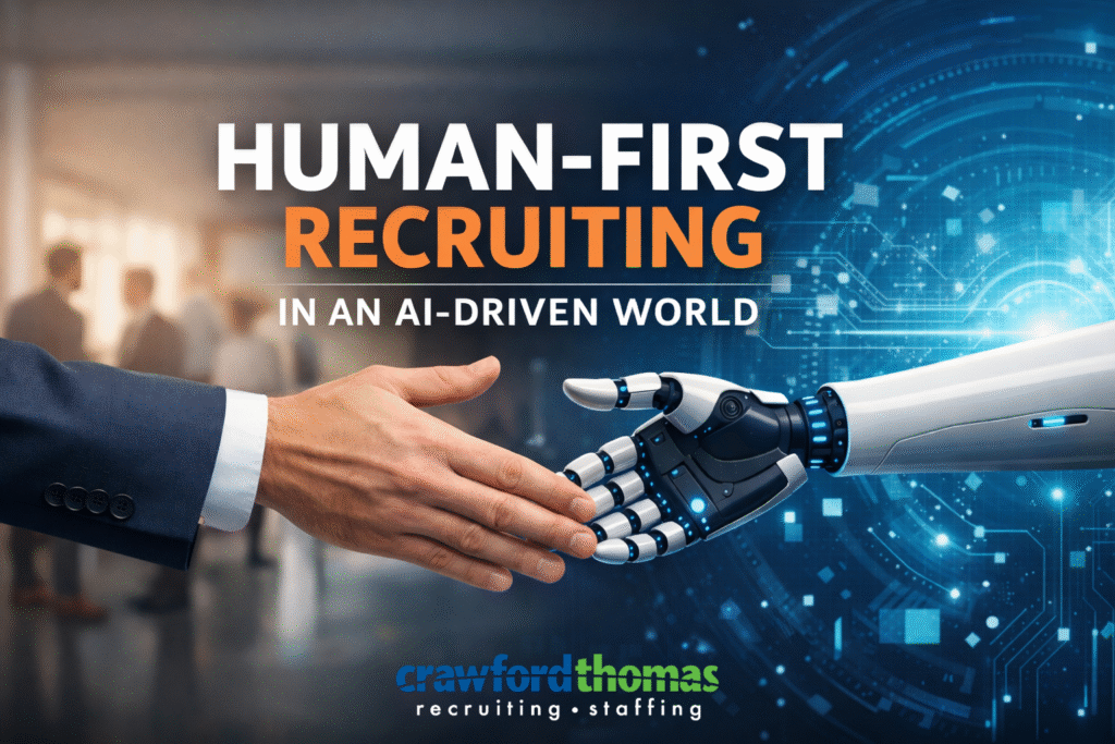 Human-First Recruiting in an AI-Driven World: How Crawford Thomas ...